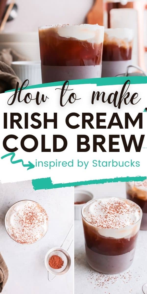 Homemade Irish Cream Cold Brew [Starbucks Inspired] | Creators Of Coffee