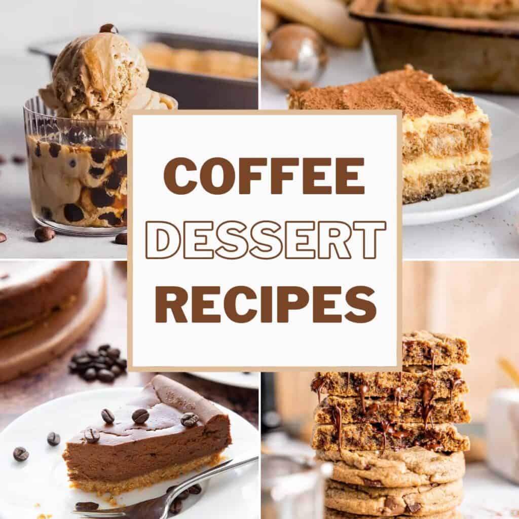 30+ Delicious Coffee Desserts For Coffee Lovers | Creators Of Coffee
