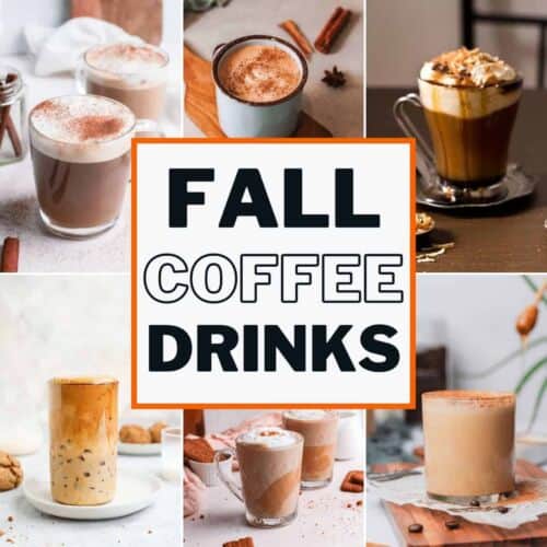 26 Irresistible Fall Coffee Drinks To Enjoy | Creators Of Coffee