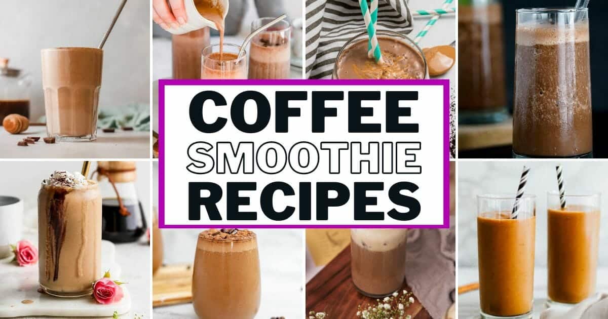 15 Tasty Coffee Smoothie Recipes To Kickstart Your Day | Creators Of Coffee