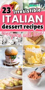 23 Irresistible Italian Dessert Recipes to Sweeten Any Occasion ...